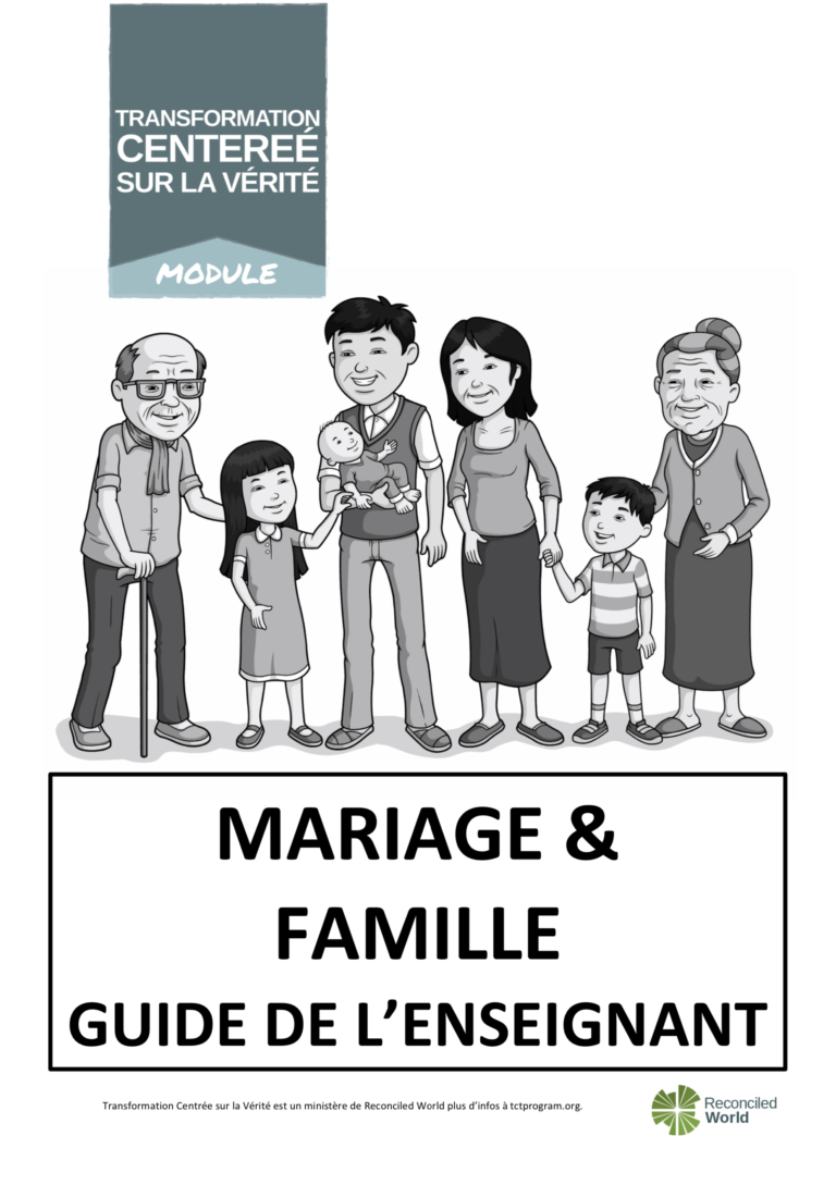 Module, Mariage et famille, Transformation Centrée sur la Vérité, Truth ...